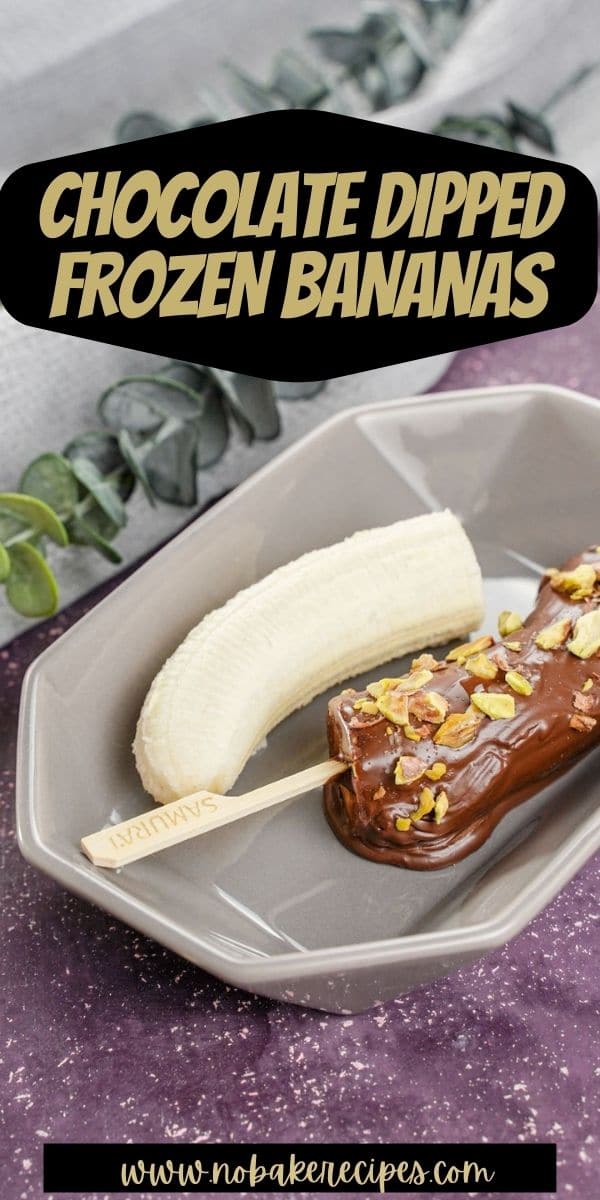 Easy Chocolate Dipped Frozen Bananas - No-Bake Dessert Recipes