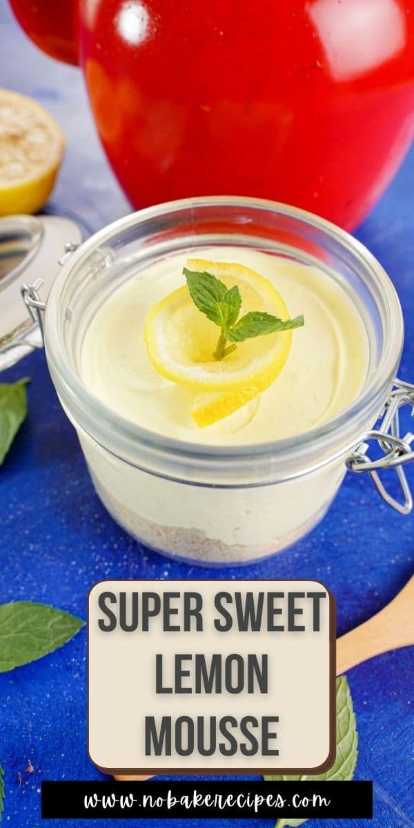 Creamy Lemon Mousse - No-Bake Dessert Recipes