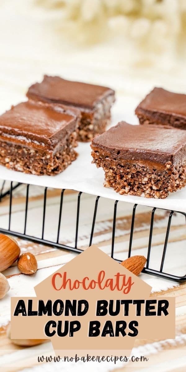 Easy Almond Butter Cup Bars - No-Bake Dessert Recipes