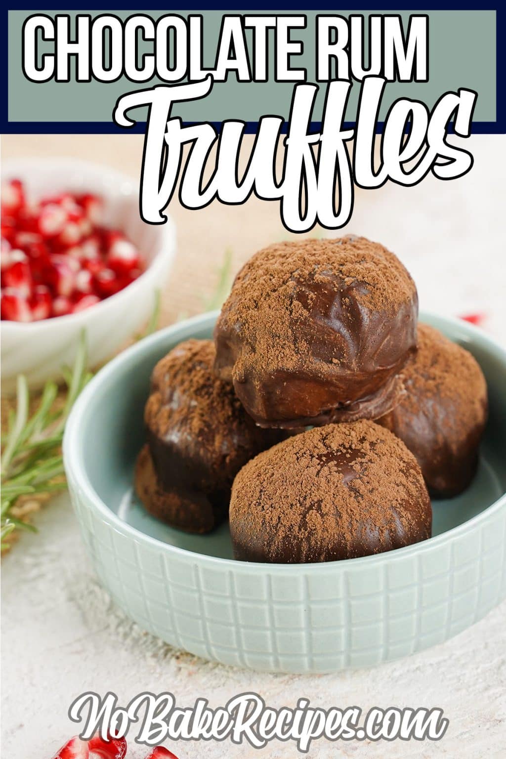 Easy Chocolate Rum Truffles Recipe - No Bake Dessert - No-Bake Dessert ...