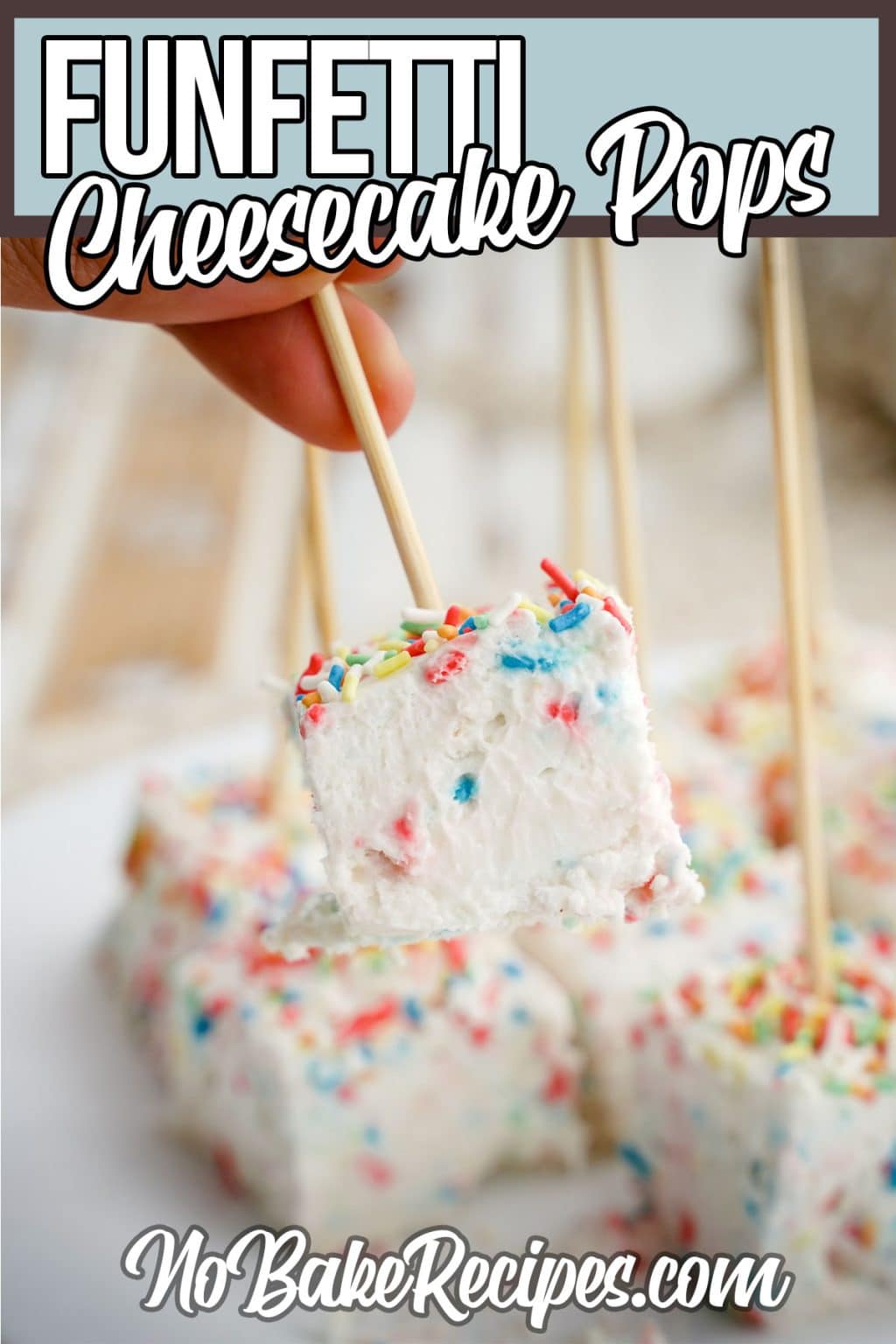 Funfetti Cheesecake Pops: A Deliciously Fun No-Bake Treat - No-Bake ...