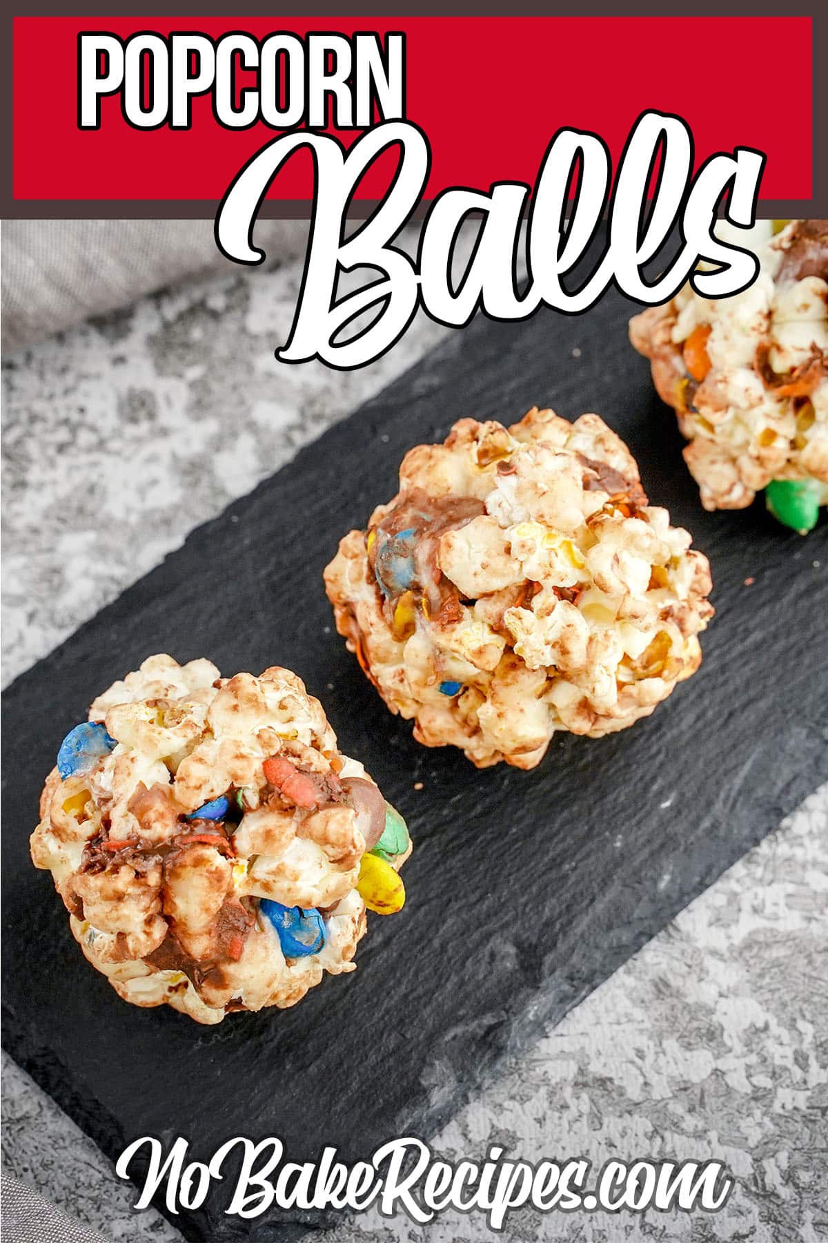 The Best Popcorn Ball Recipe That Will Blow Your Mind - No-Bake Dessert ...
